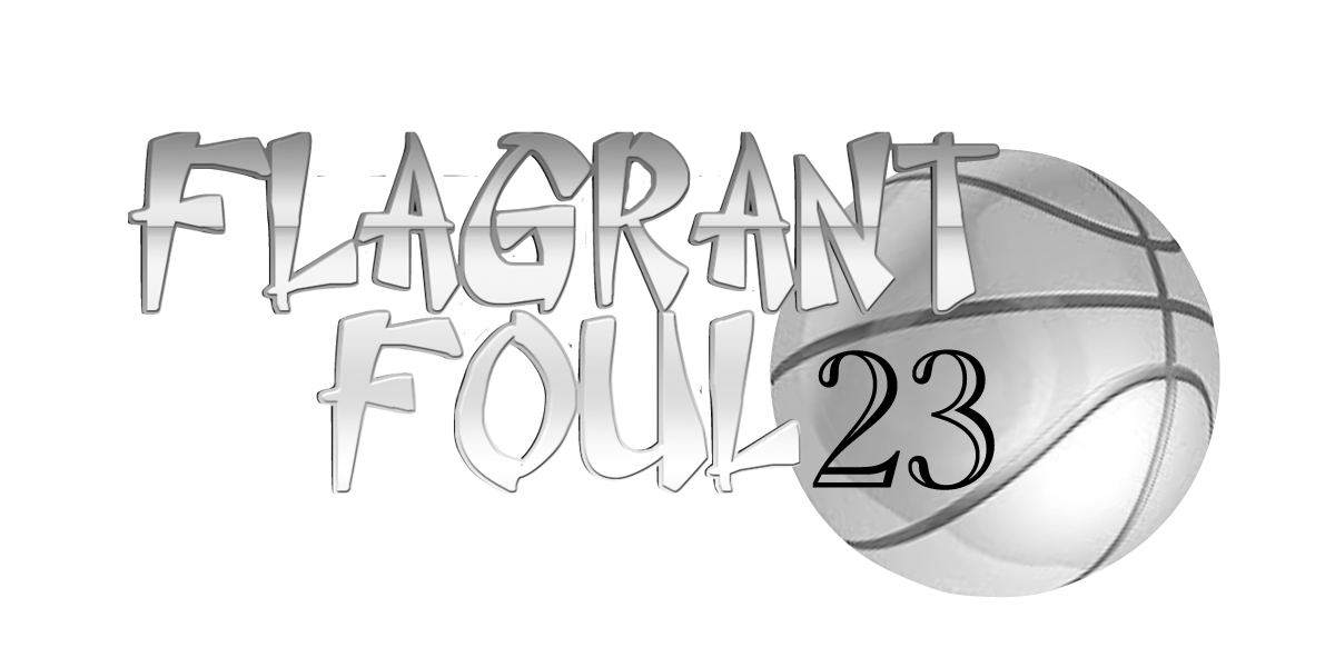 FlagrantFoul23